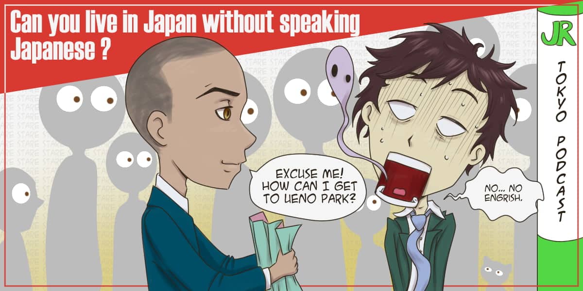 Can You Survive Without Japanese In Japan Japan Nihon