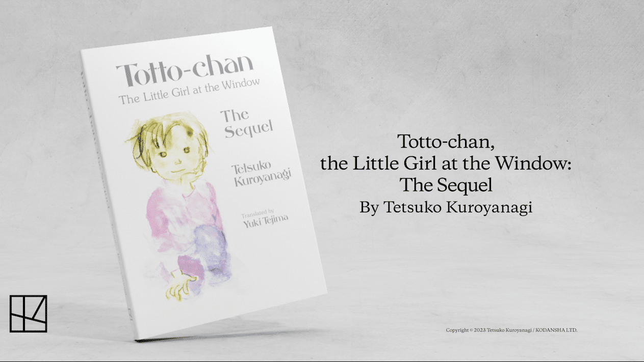 Kodansha USA to Release Totto-chan, the Little Girl at the Window: The ...